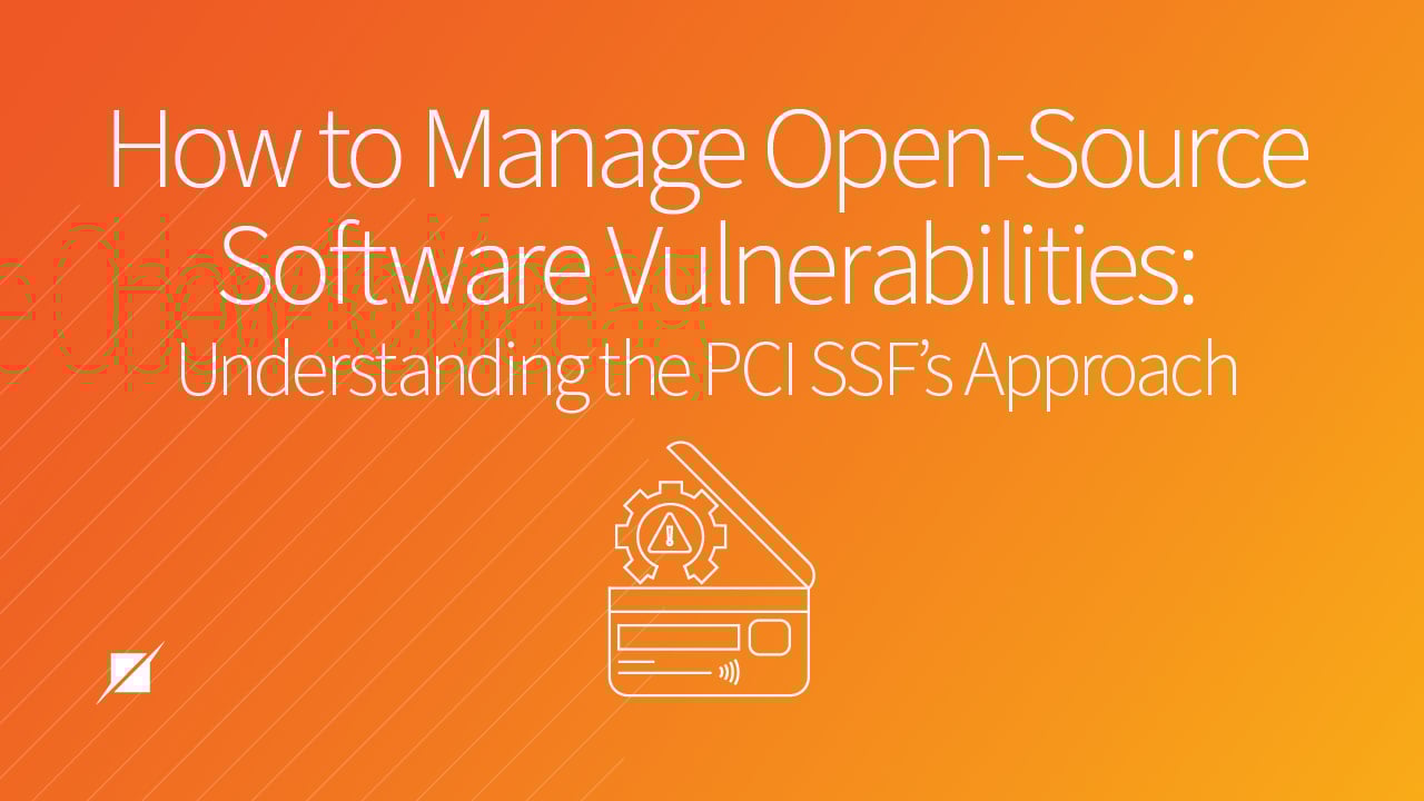 Manage Open Source Software Vulnerabilities Within Pci Ssf Schellman